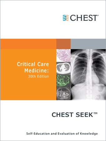 CHEST SEEK Critical Care Medicine: 30th Edition (2020) | American ...